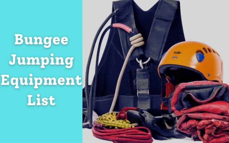 Bungee Jumping Equipment List- Bungee Blog